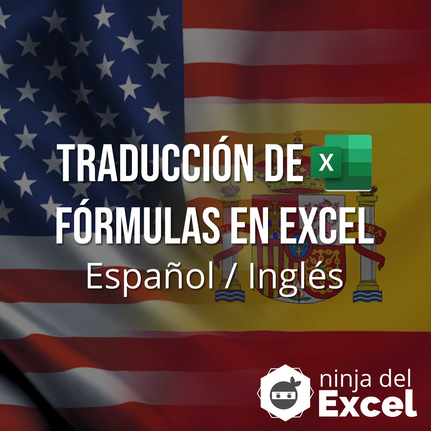 Traducci n De F rmulas En Excel Espa ol Ingl s Ninja Del Excel Traducci n De F rmulas En Excel Espa ol Ingl s Ninja Del Excel