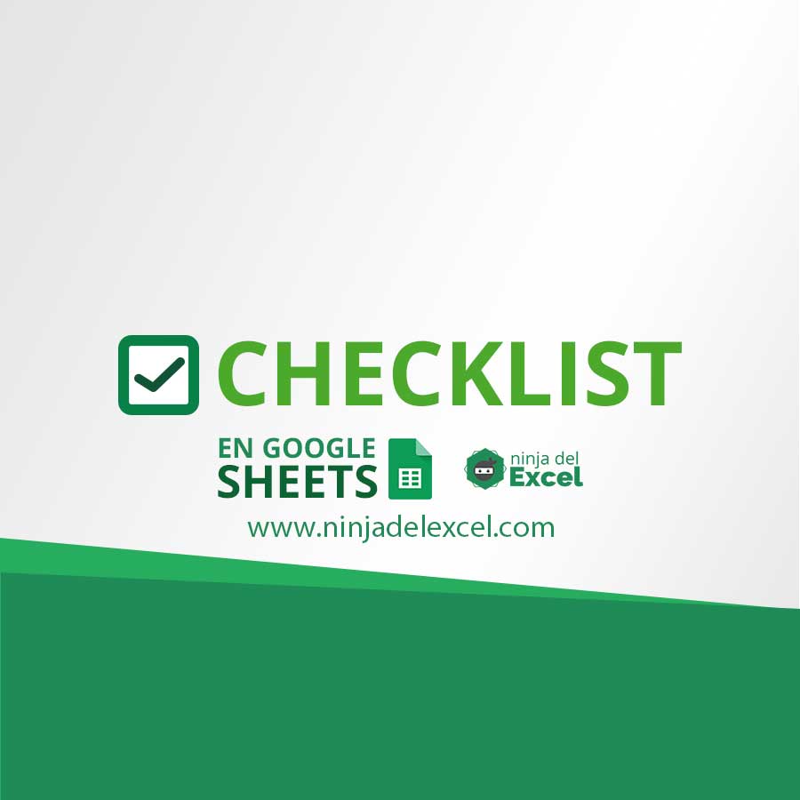 Como Hacer un Checklist en Google Sheets - Ninja del Excel