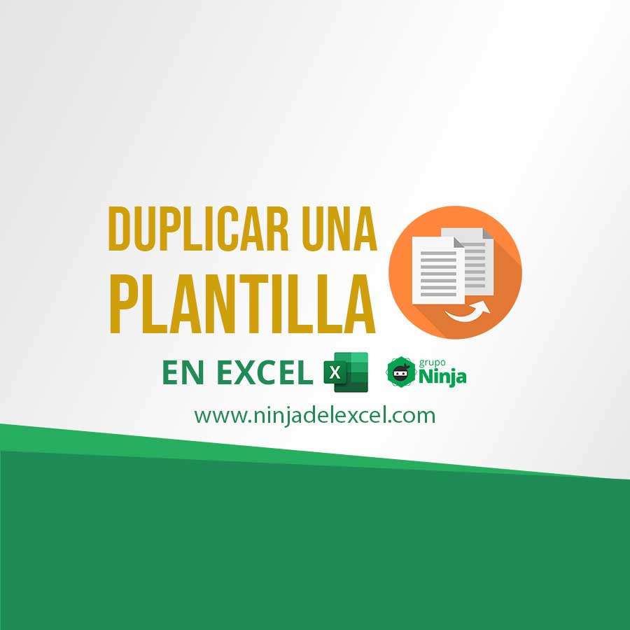 Cómo Duplicar una Planilla en Excel - Ninja del Excel Cómo Duplicar una Planilla en Excel - Ninja del Excel