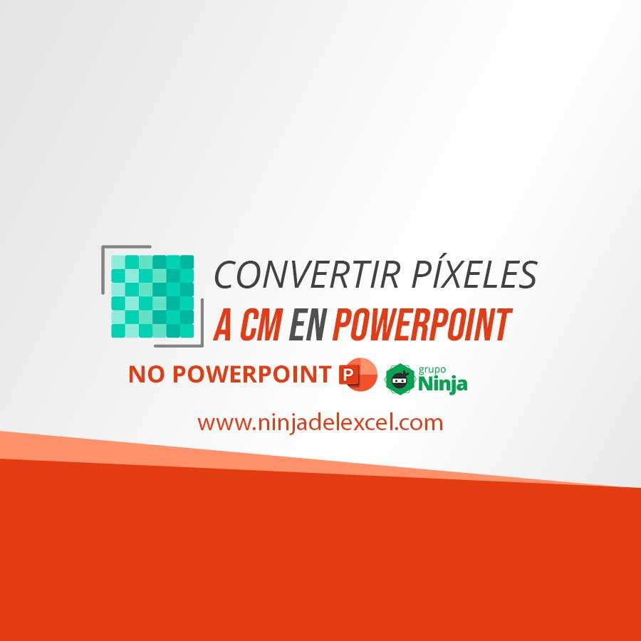 Convertir P xeles A CM En PowerPoint Ninja Del Excel