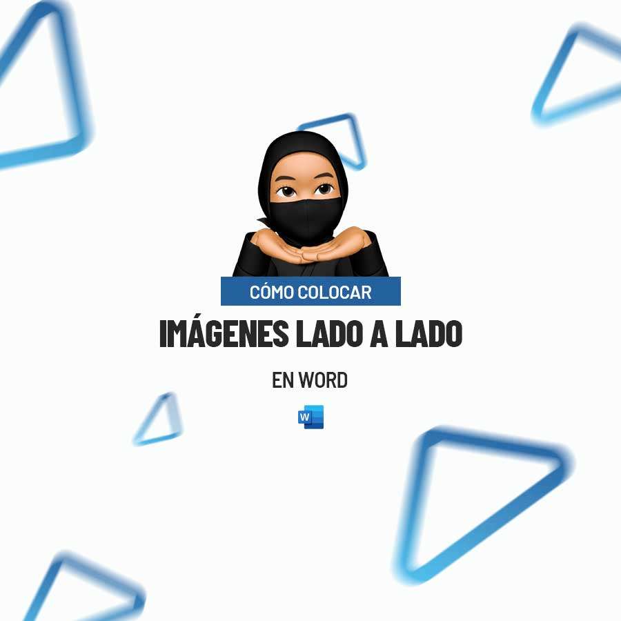 Cómo Colocar Imágenes Lado a Lado en Word - Ninja del Excel