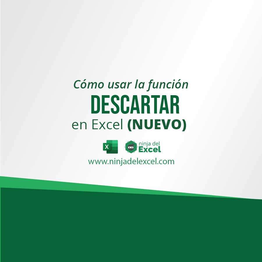 Cómo usar la función DESCARTAR en Excel (NUEVO) - Ninja del Excel